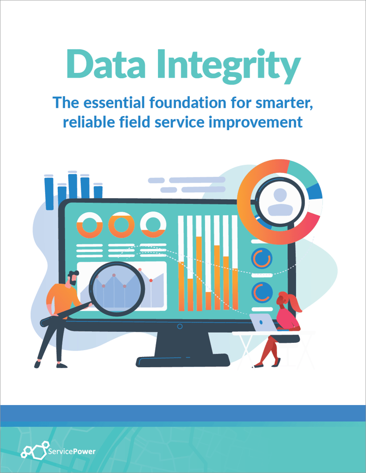 Data Integrity: The essential foundation for smarter field service